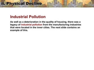 Inner City Challenges in developed countries | PPT