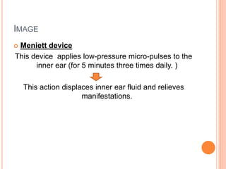 Inner ear Disorder : Nursing care | PPTX