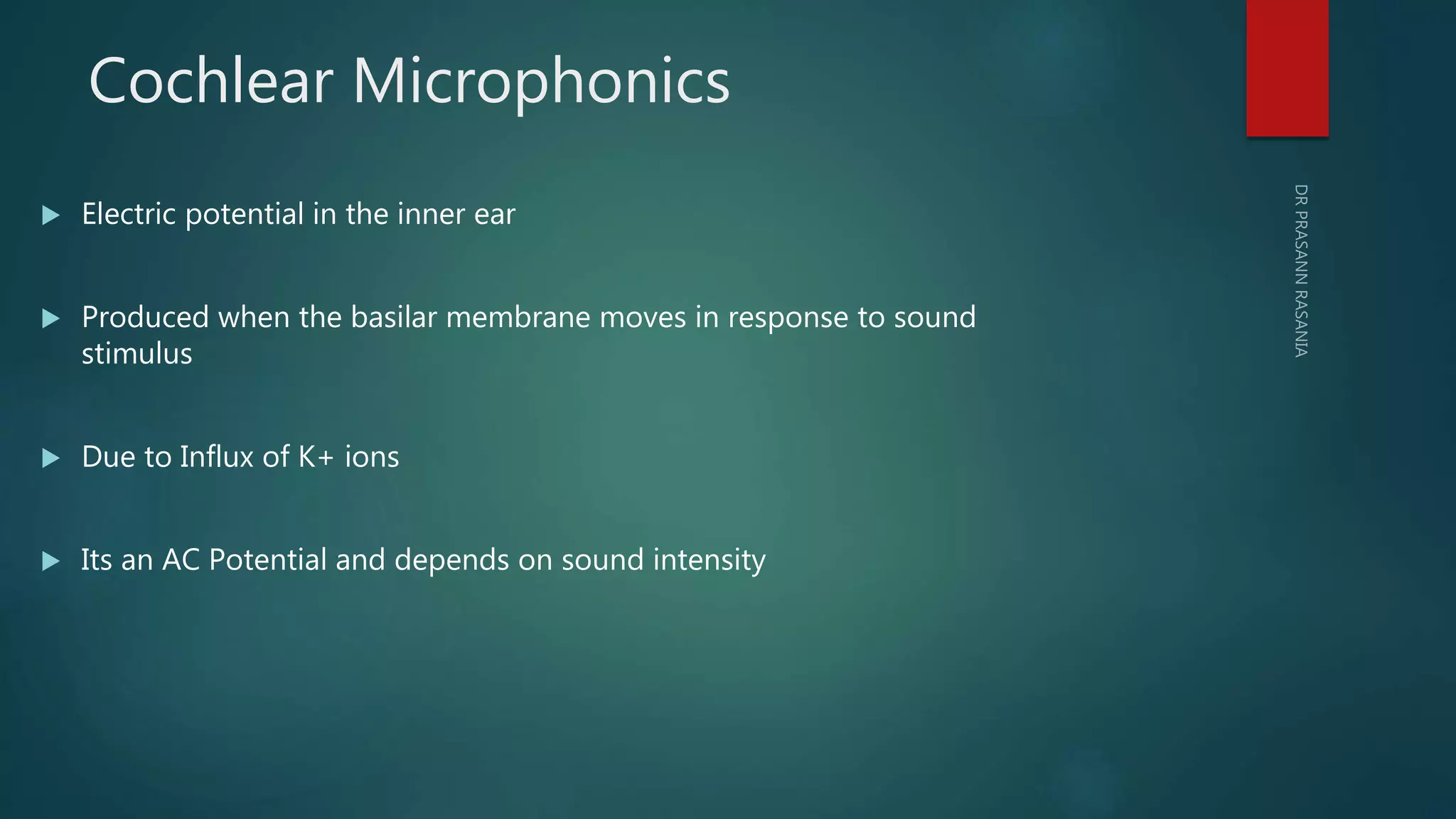 Inner ear anatomy & physiology of hearing | PPTX
