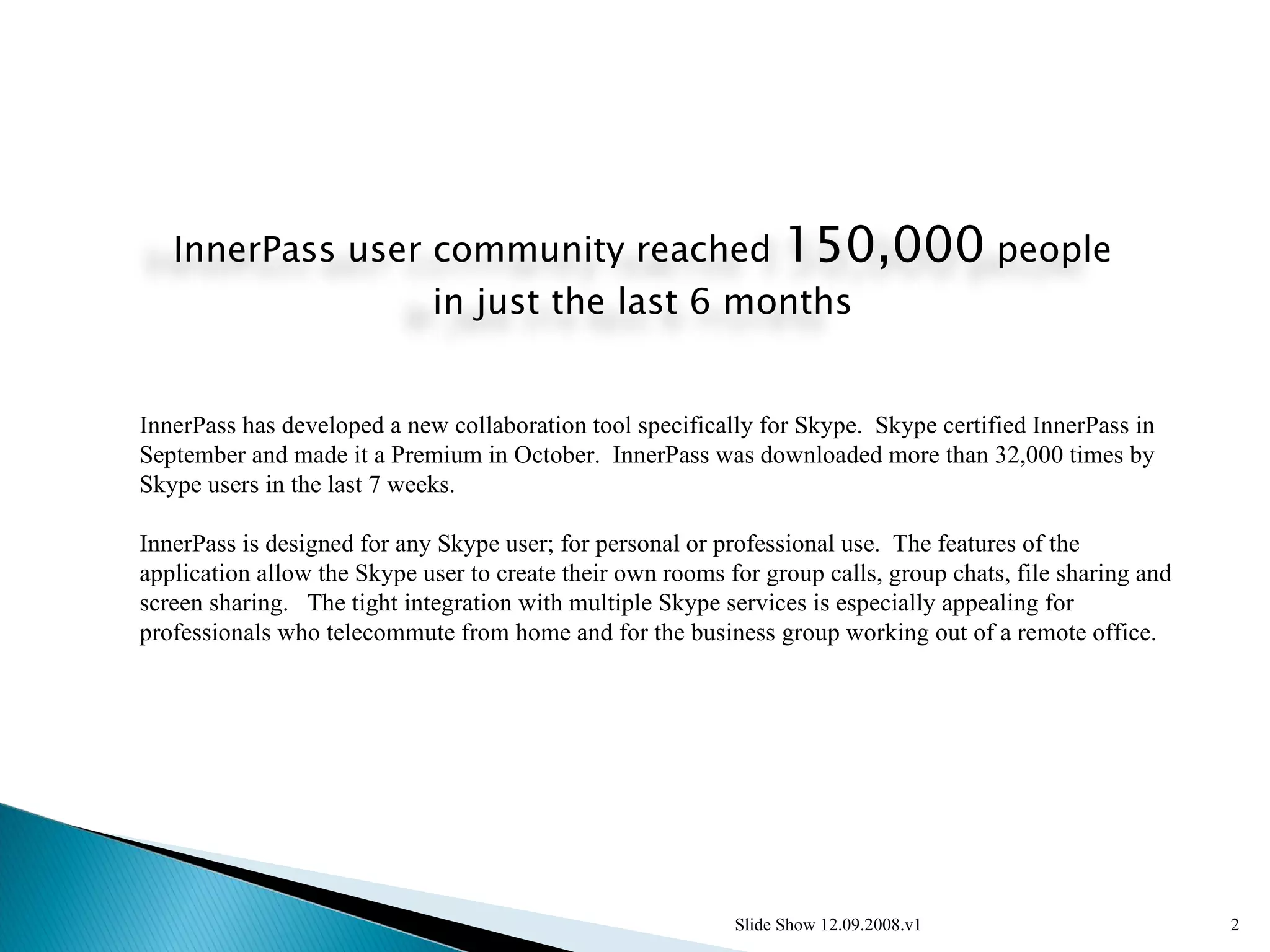 InnerPass SquawkBox Presentation.08-12-09 | PPT