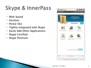 InnerPass SquawkBox Presentation.08-12-09 | PPT