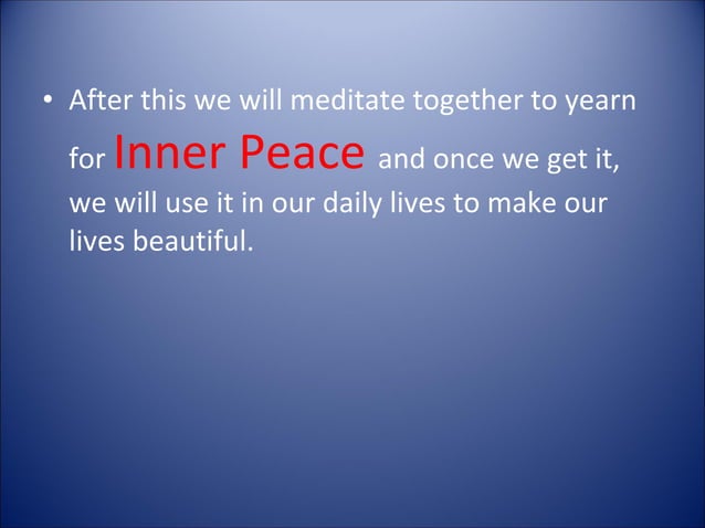Inner peace & outer peace = world peace | PPT