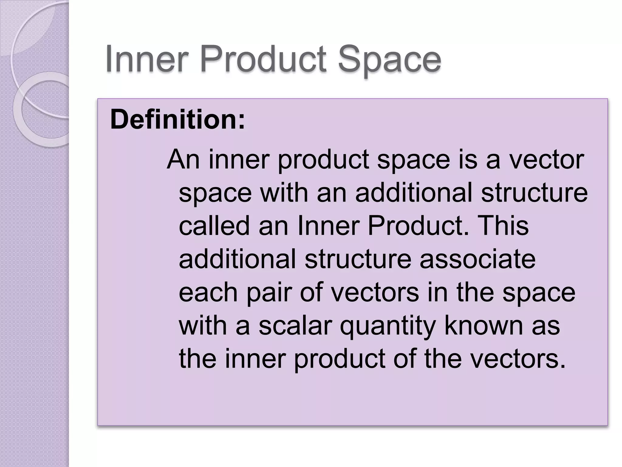 Inner product space | PPTX
