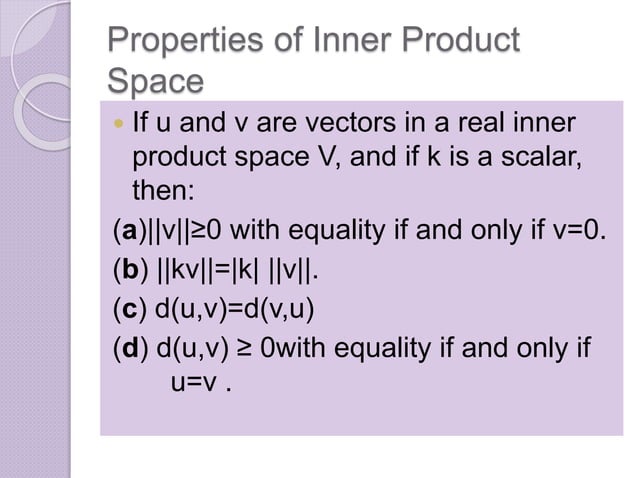 Inner product space | PPTX