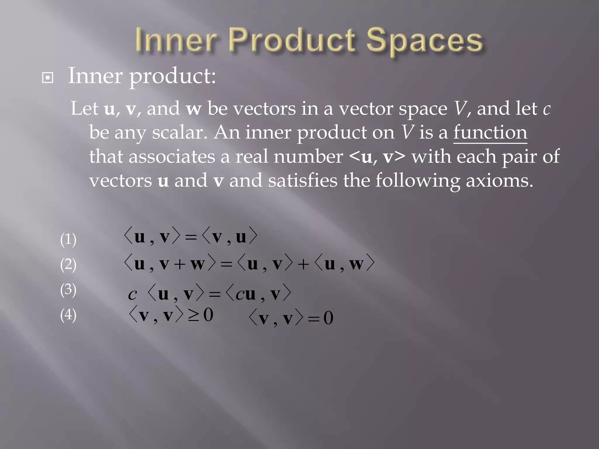Inner product spaces | PPTX
