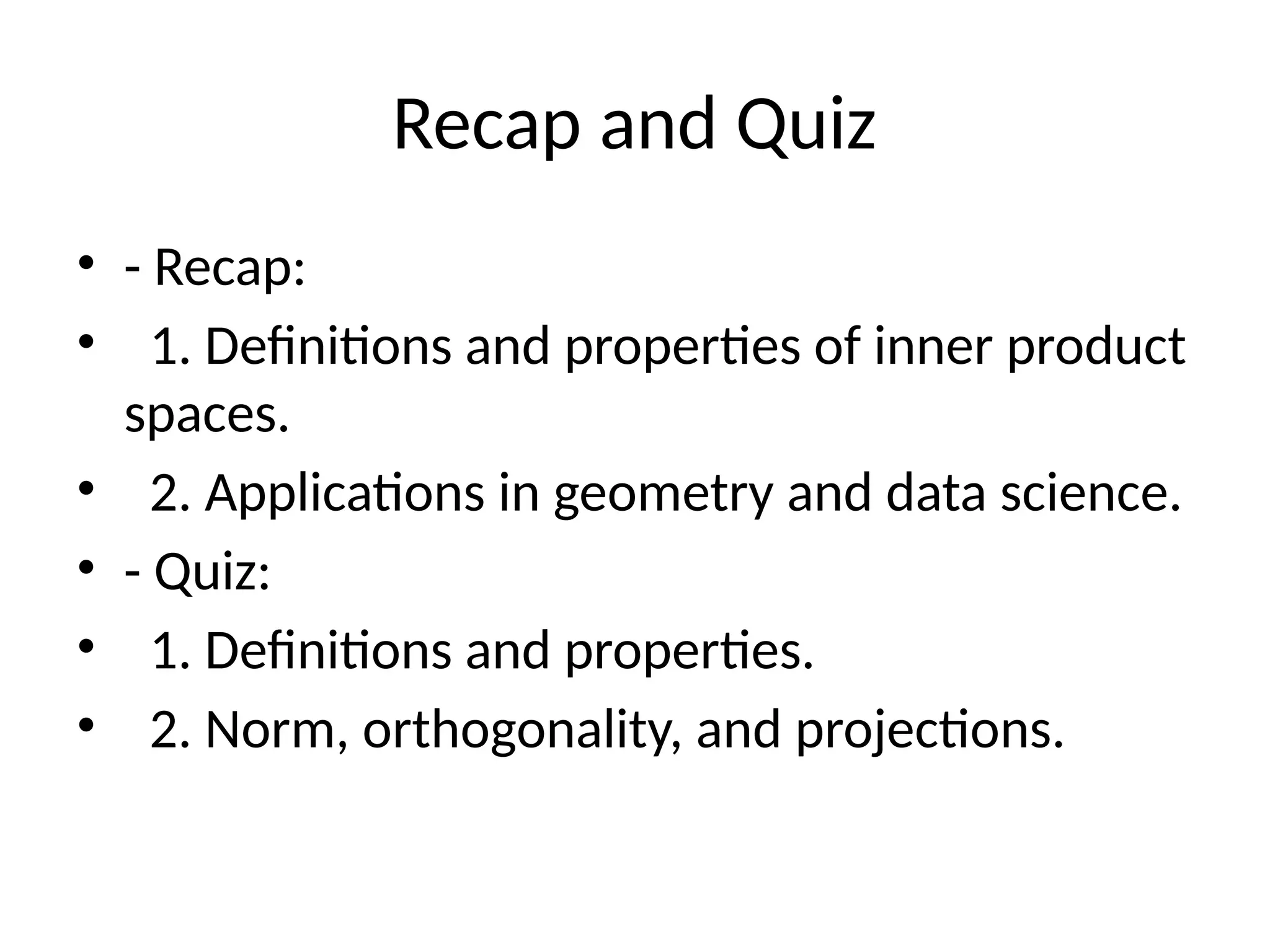 Inner Product Spaces Lecture Inner Product Spaces Lecture | PPTX