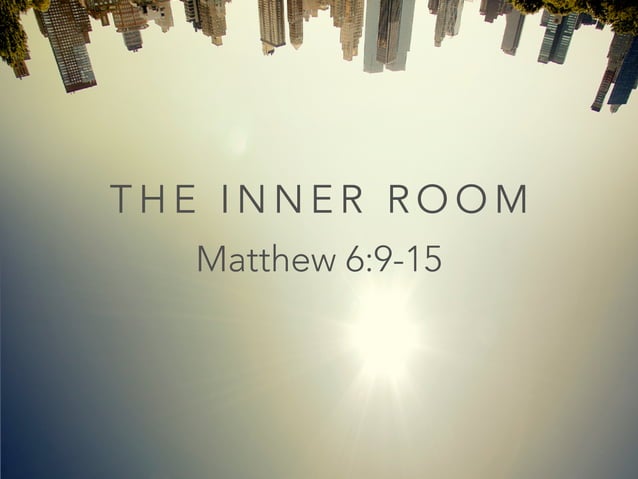 Upside Down Kingdom | The Inner Room | PDF