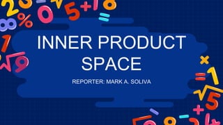 INNER_SPACE_PRODUCT-EUCLIDEAN_PLANE.pptx