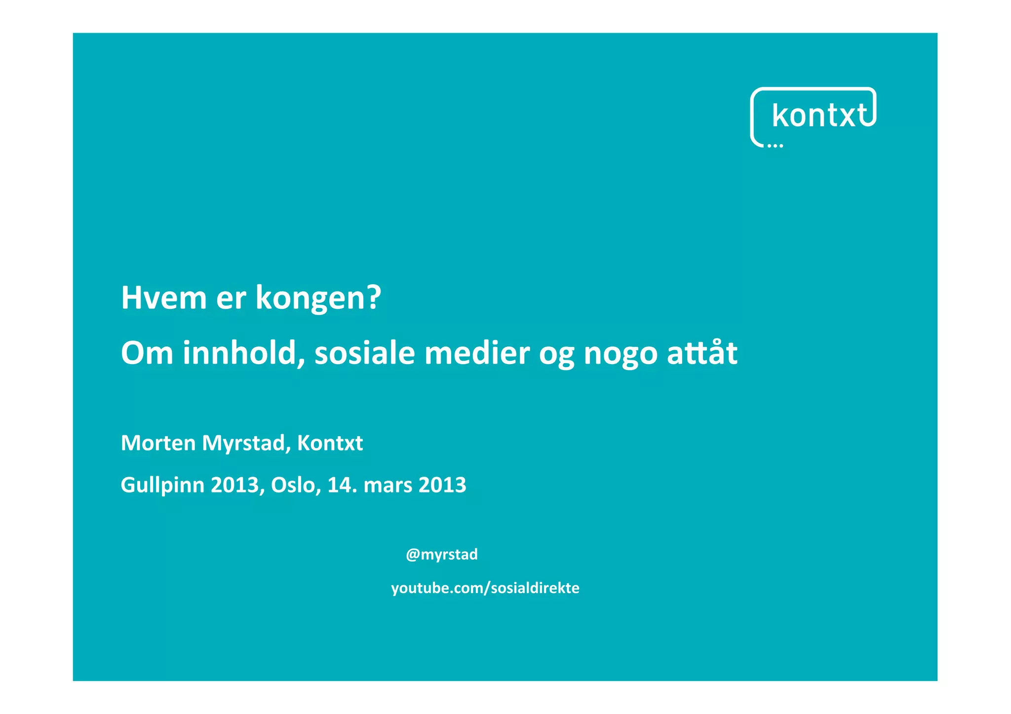 Innhold og sosiale medier | PPT