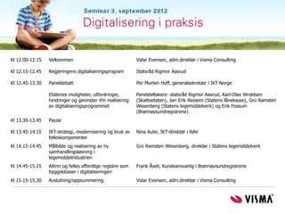 Innledning til seminaret "Digitalisering i praksis" den 3. september | PPT