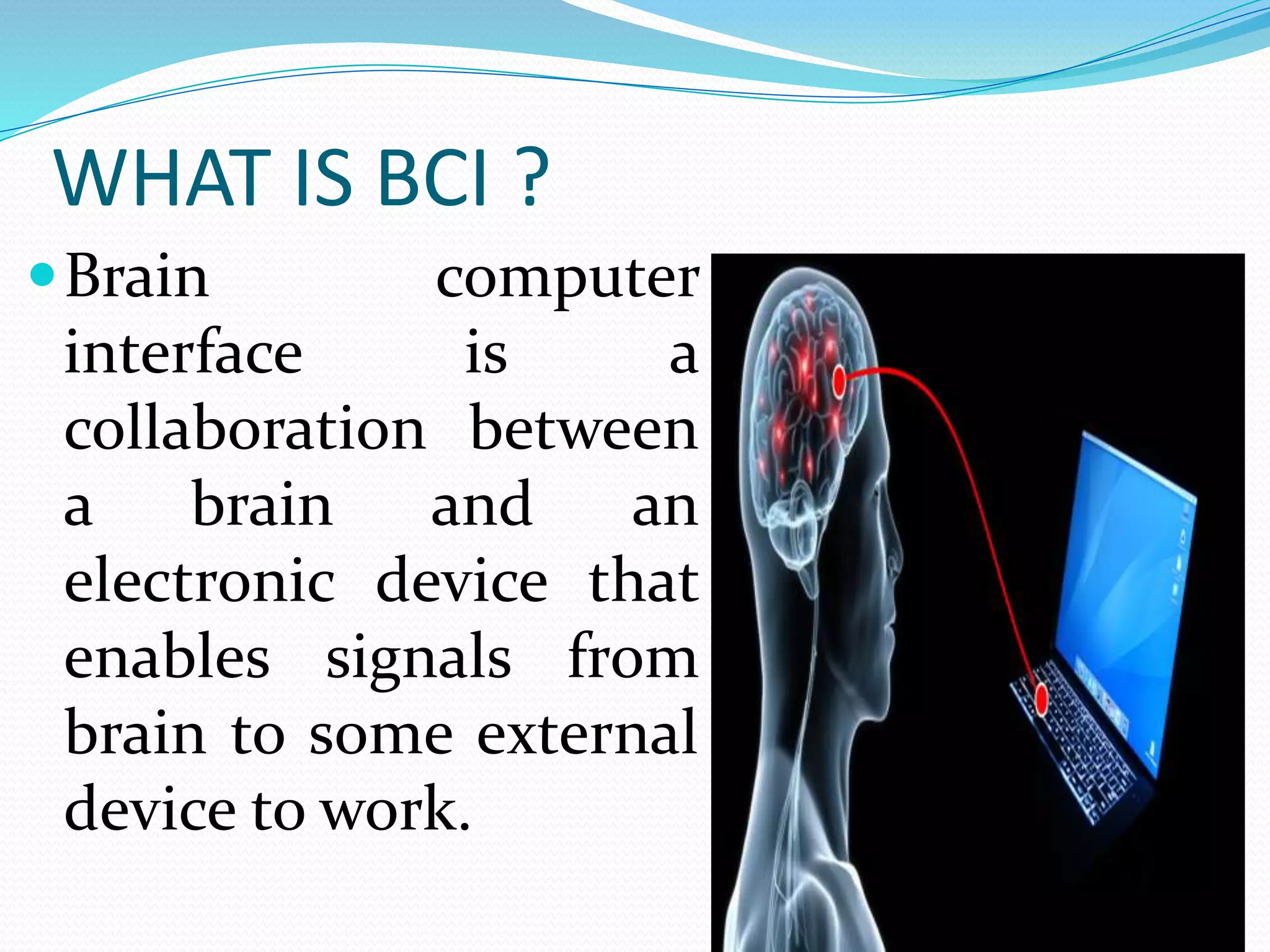 BRAIN COMPUTER INTERFACE | PPT