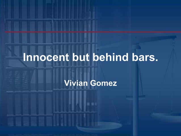 Innocent but behind bars | PPTX