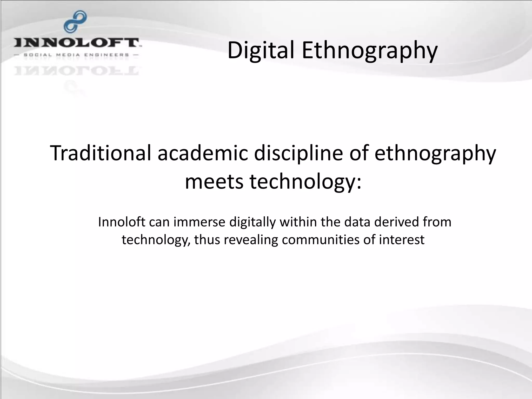 Innoloft digital ethnography presentation v3 | PPTX
