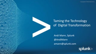 Taming the Technology of Digital Transformation | PPT