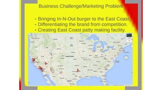 In-N-Out Media Plan | PPTX | Media Industry | Industries