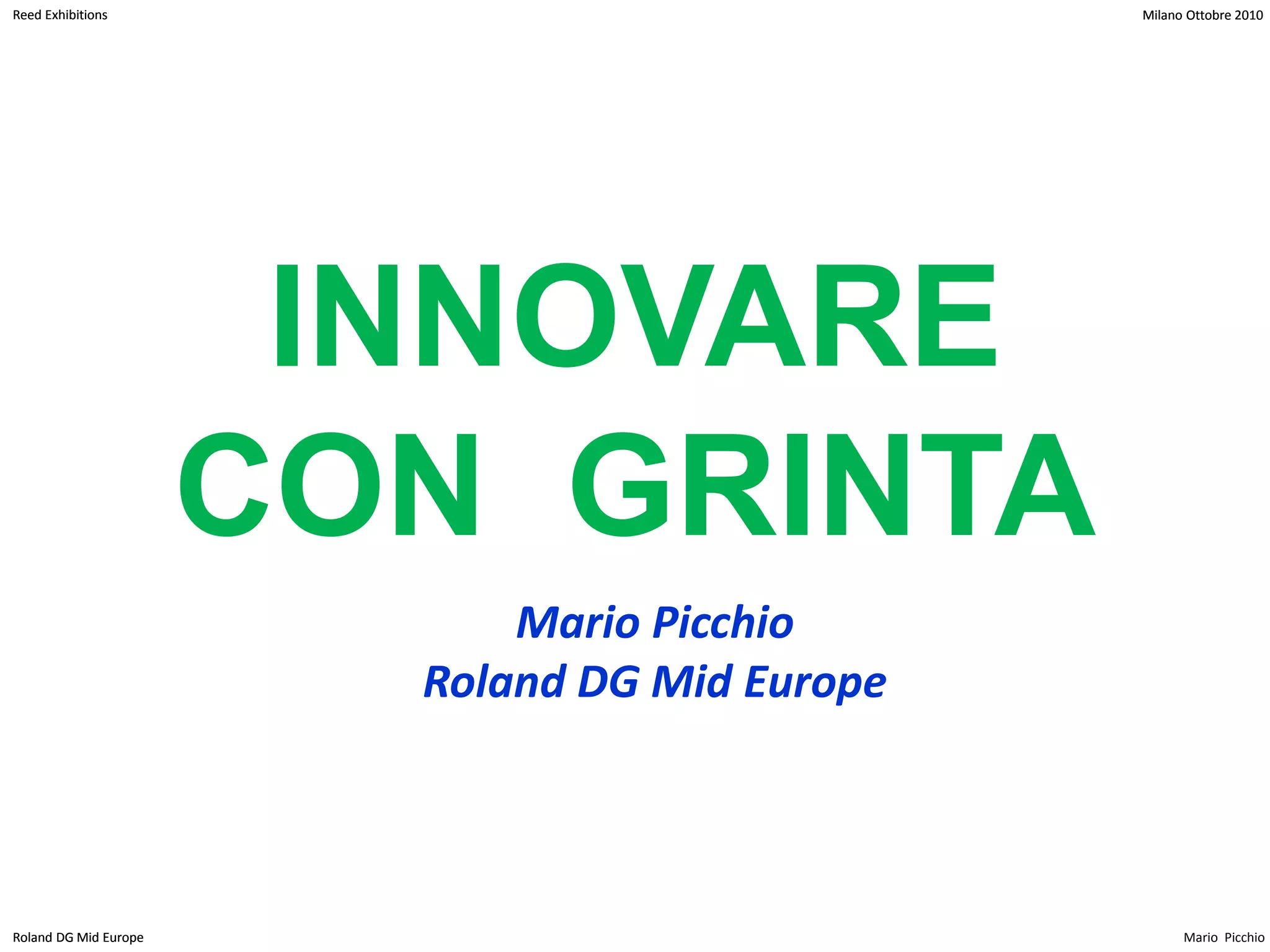Innovare con grinta | PPT