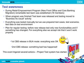 Case Study: How we achieved 95% automation with IBM Rational Quality ...