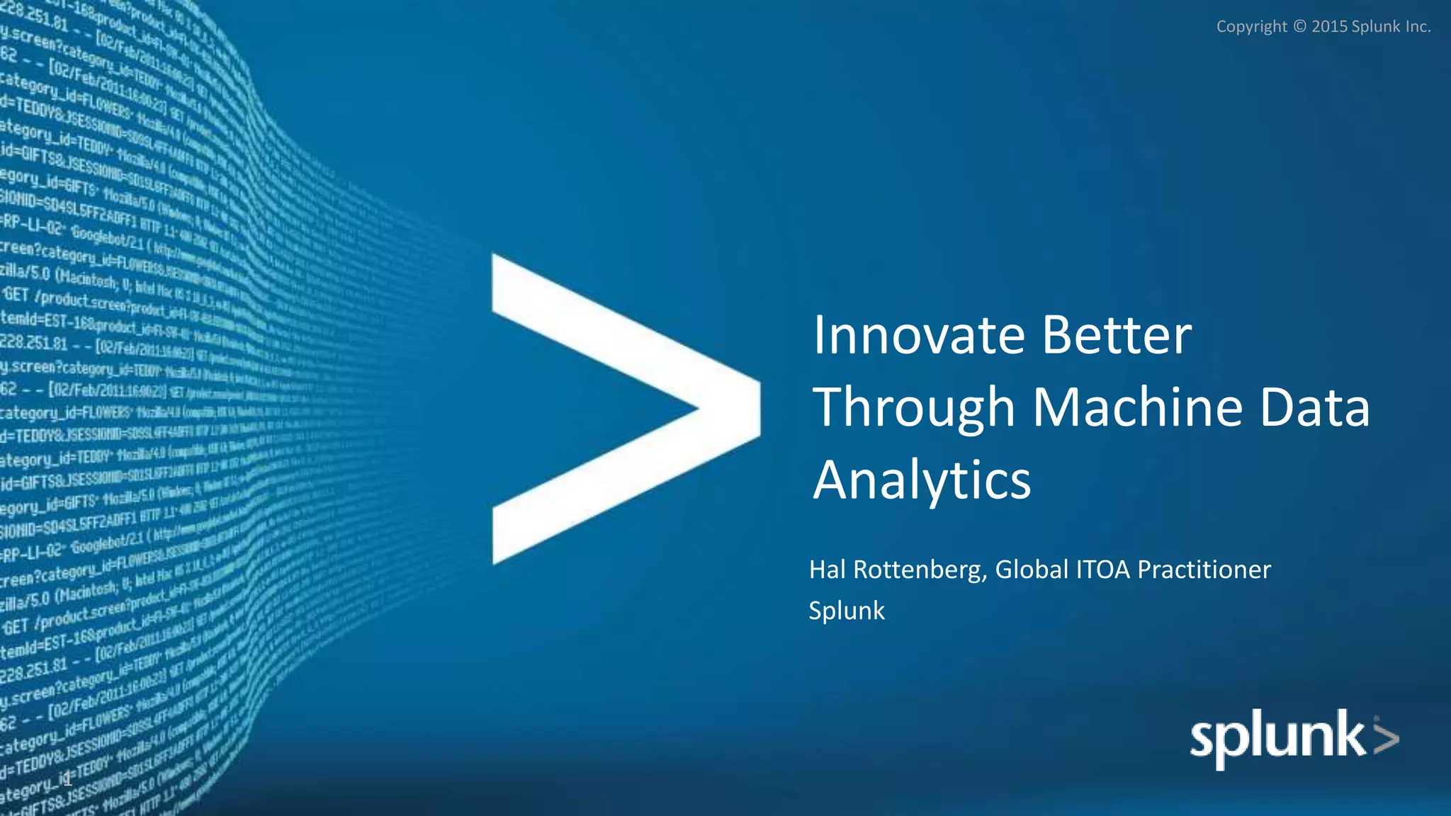 Innovate Better Through Machine data Analytics | PPTX | Cloud Computing ...