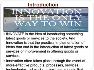 INNOVATE: 1st Step of INNOVATION | PPTX