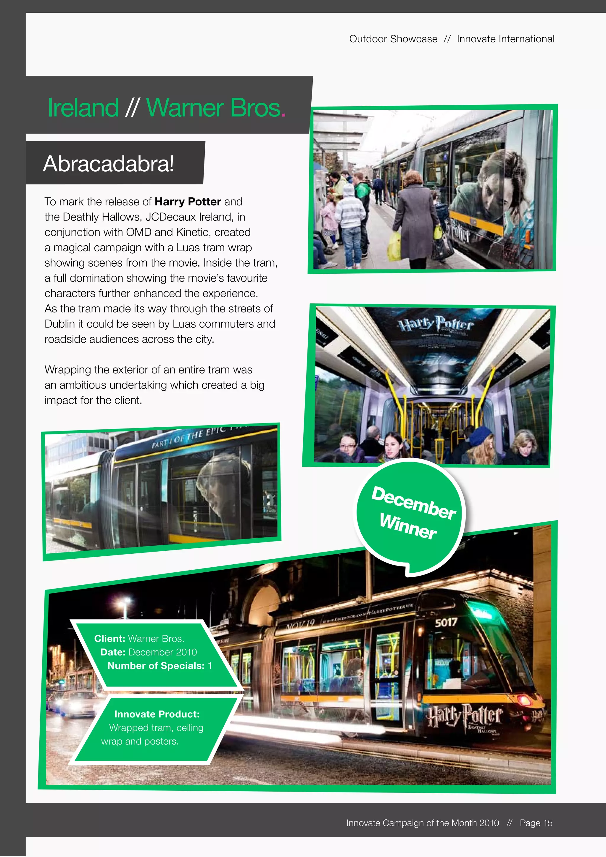 JCDecaux Innovate campaigns of the year 2010 | PDF