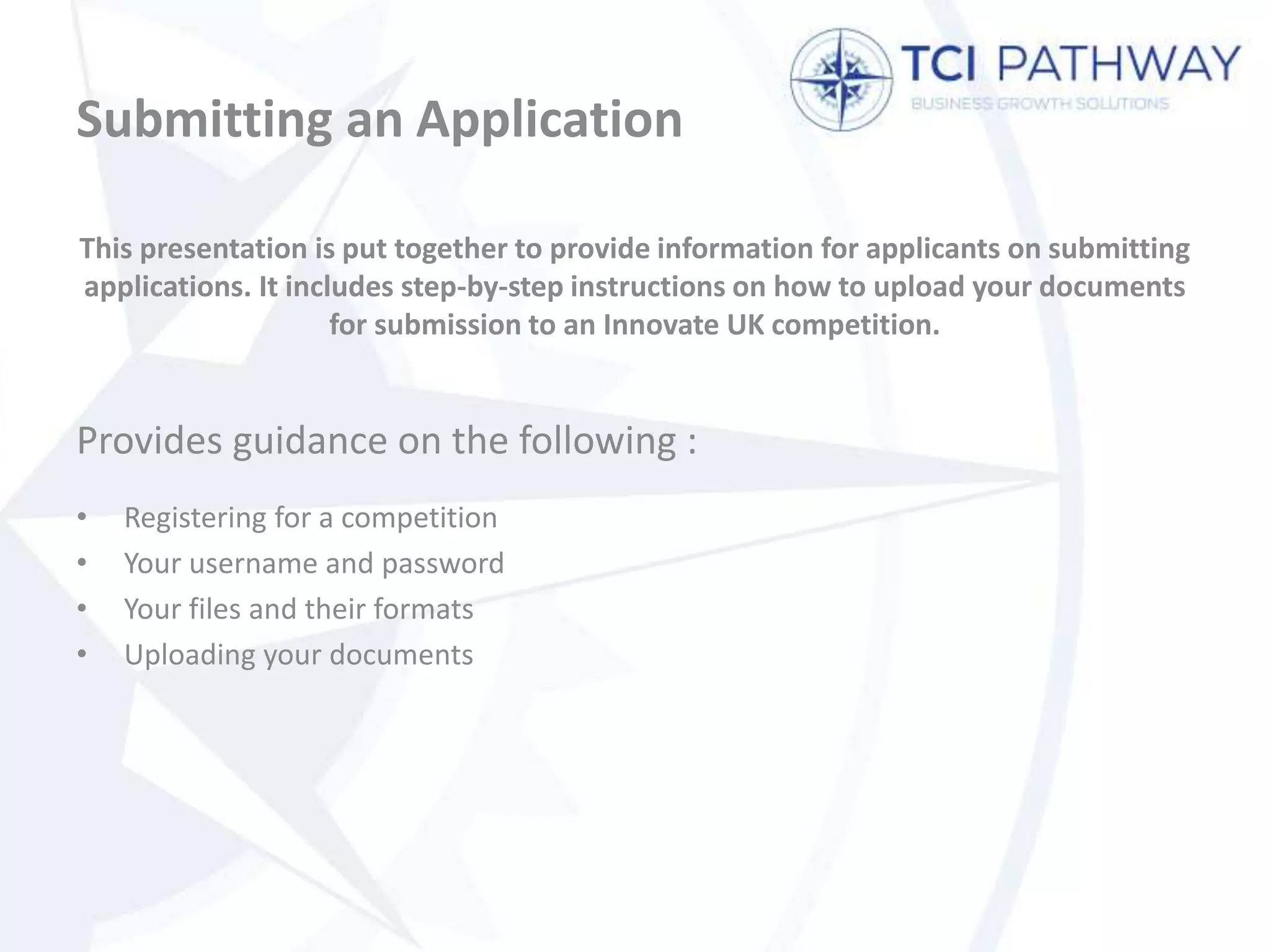 TCi Pathway - Innovate UK Application Guide | PPTX