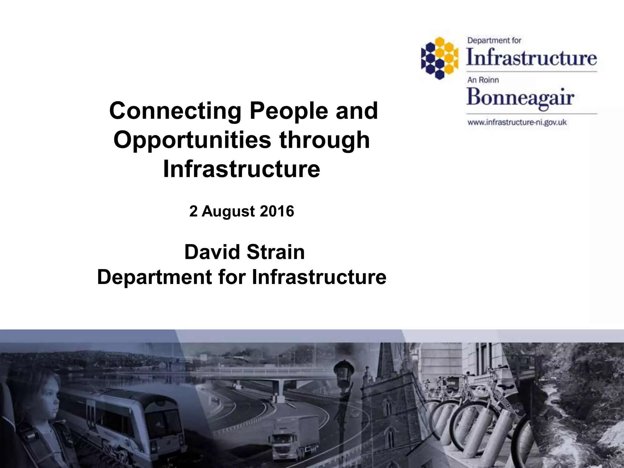 Infrastructure Seminar | Transport challenges | David Strain ...
