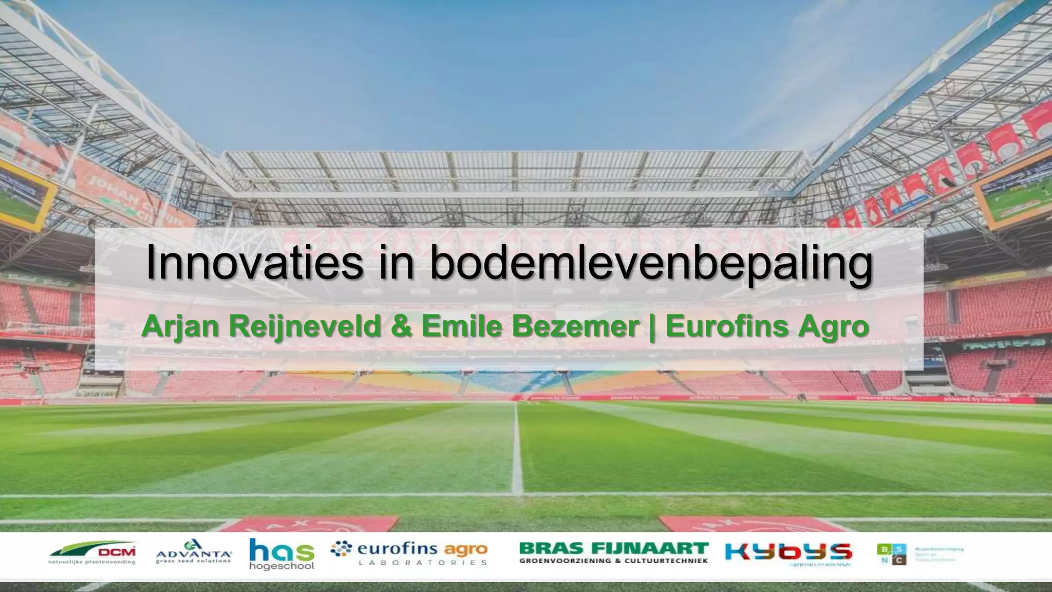 Innovaties in bodemlevenbepaling - Eurofins Agro | PPTX