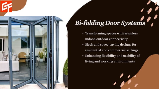 Use Enerfrees Bi-Folding Doors to Transform Your Space | PPT