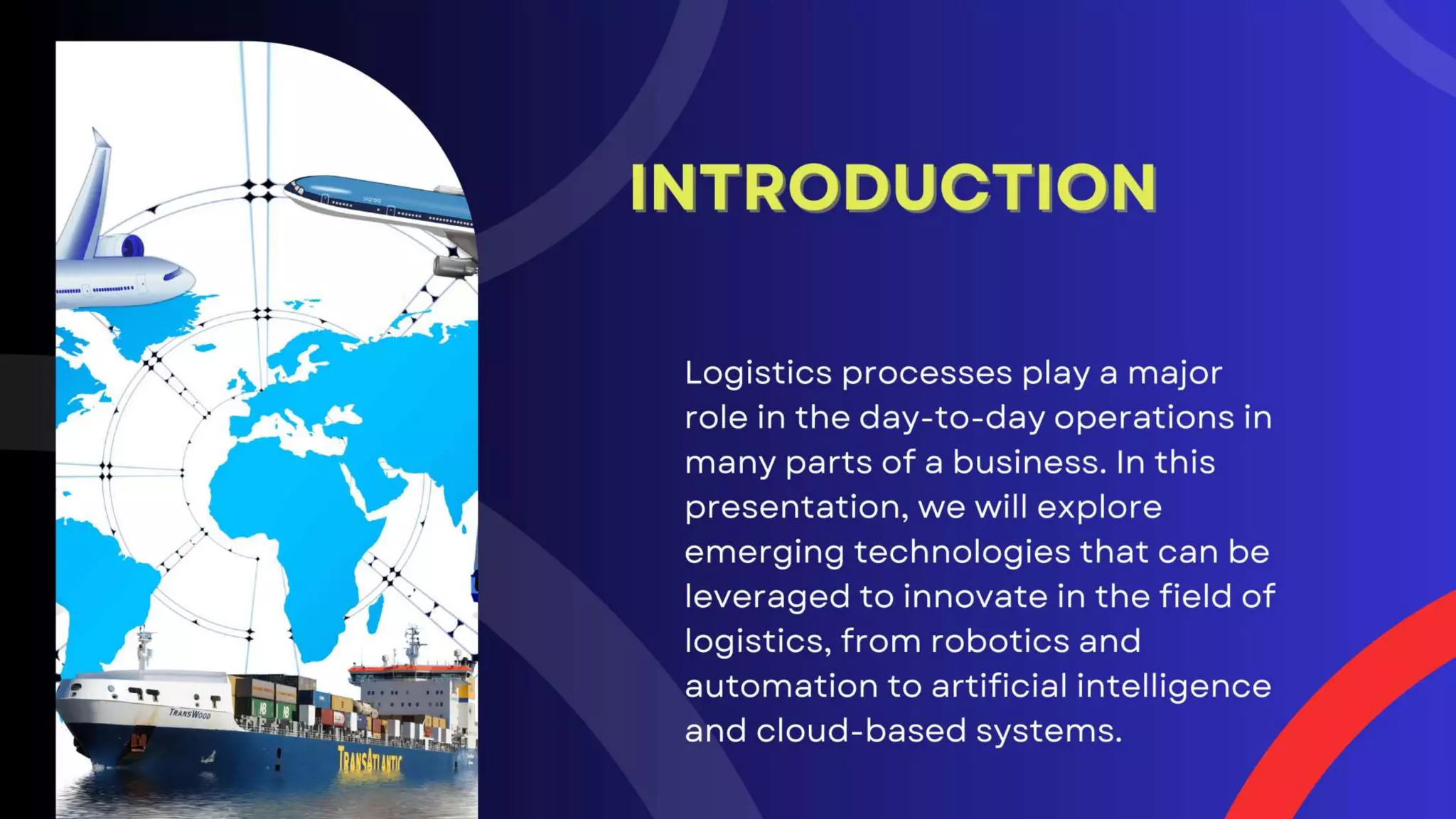 Innovating Logistic Processes Exploring Emerging Technologies.pptx