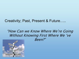 INNOVATION AND CREATIVITY S CURVE NEW.ppt