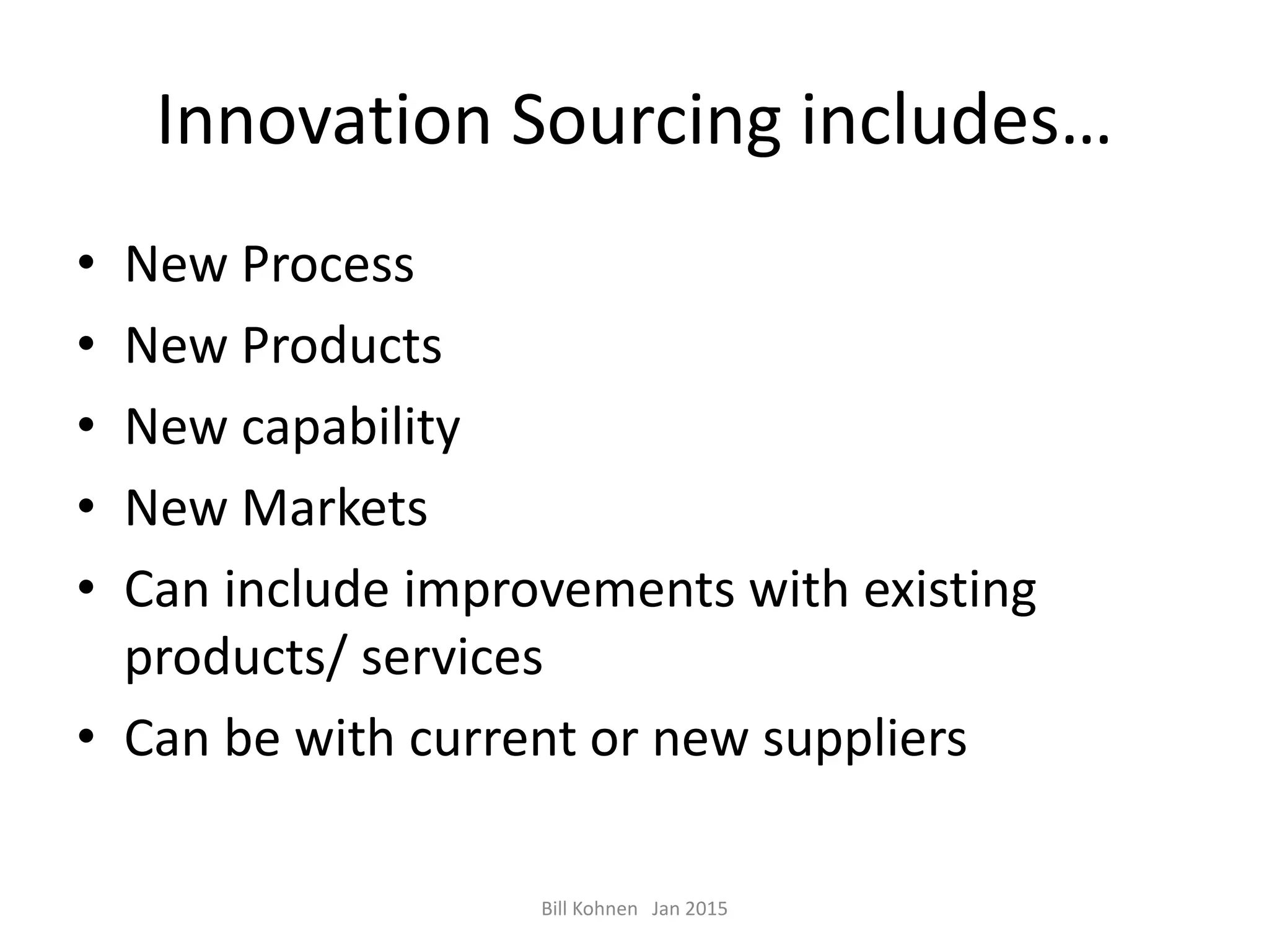 Innovation Acquisition - An Organizational Sourcing Imperative | PPTX