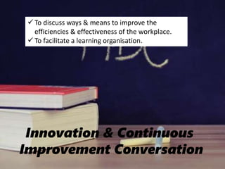 Innovation and continuous improvement conversation | PPTX