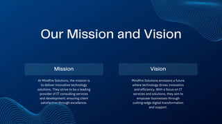 Innovation and Excellence The Driving Forces Behind Mindfire Solutions.pptx