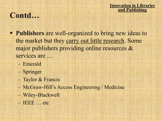 INNOVATION AND ‎RESEARCH (Digital Library ‎Information Access)‎ | PPT