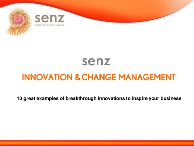 10 great examples of breakthrough innovations to inspire your business
