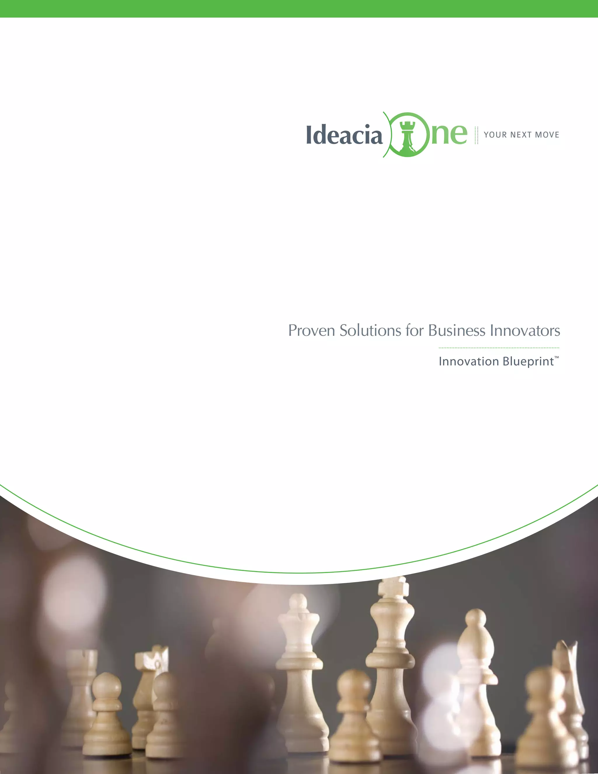 The Ideacia ONE - Innovation Blueprint | PDF | Management Consulting ...