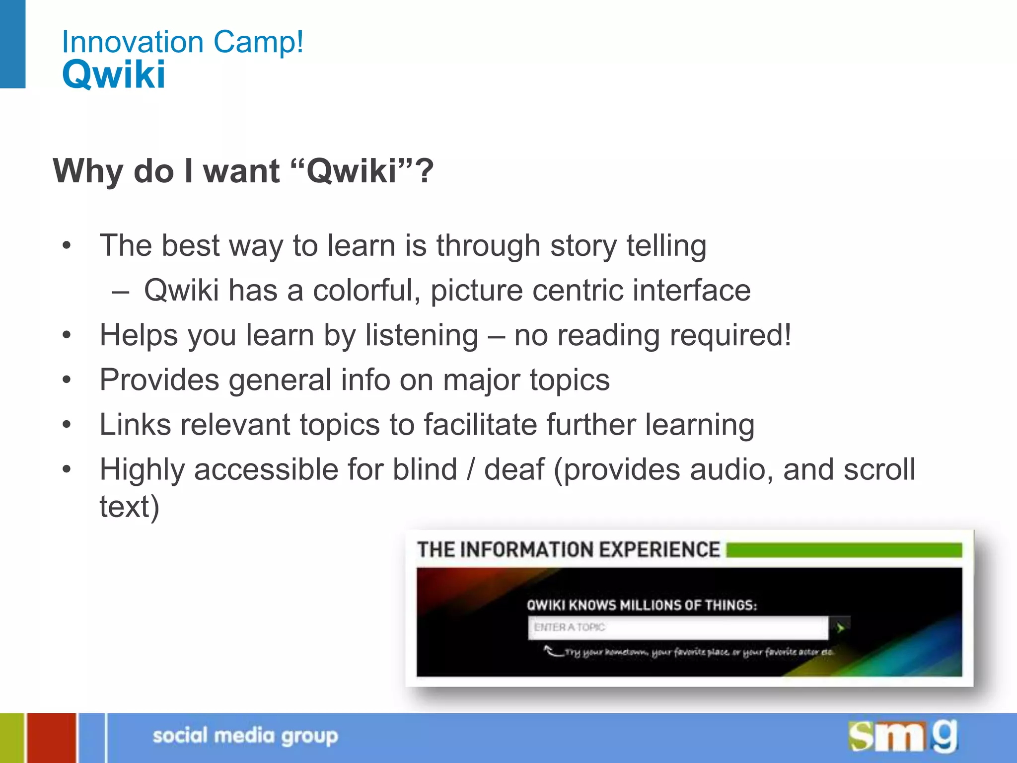 SMG Innovation Camp - Qwiki | PPT