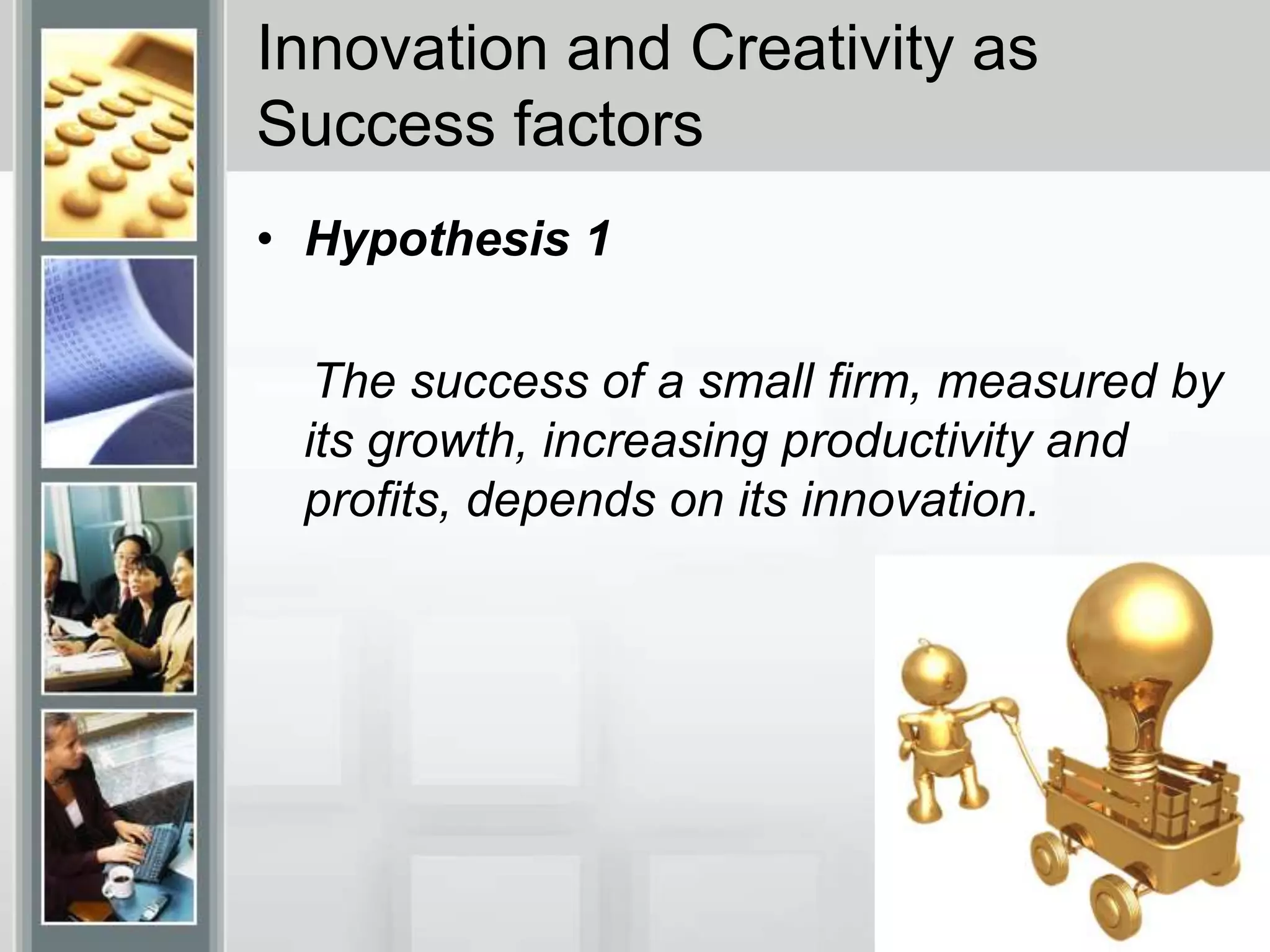 Innovation,creativity and success | PPTX