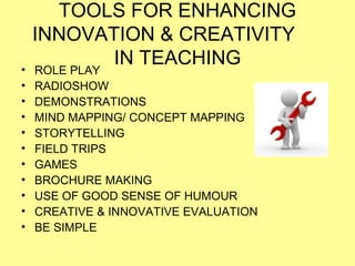 Innovation and creativity in classroom teaching | PPT