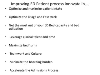Innovative strategies to improve Emergency room work flow | PPTX