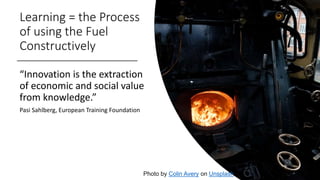 Innovation Framework Webinar #2 - Lifelong Learning as the Fuel | PPT