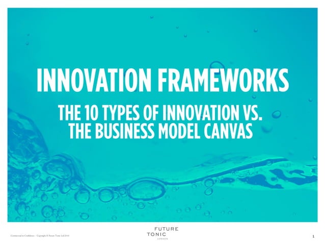 Which Innovation Framework do you use, the 10 types of innovation or ...