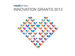 Innovation Grants 2013 | PPTX