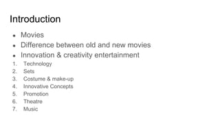Innovation in entertainment | PPTX