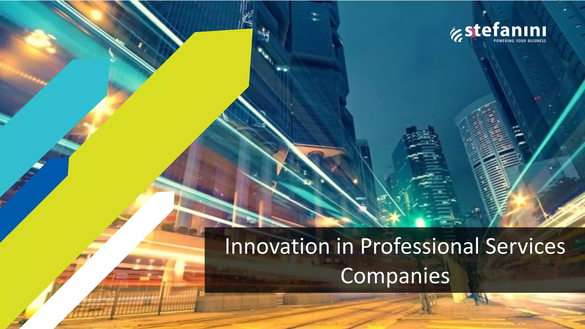 Innovation in professional services stefanini rt | PDF