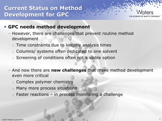 Innovation in size based polymer separations | PPT