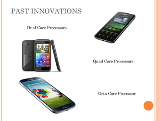 Innovation in smartphones | PPT