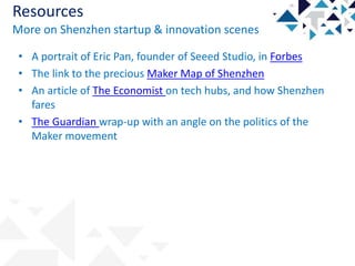 Innovation is everywhere - Shenzhen (China) startup ecosystem (2014) | PPTX