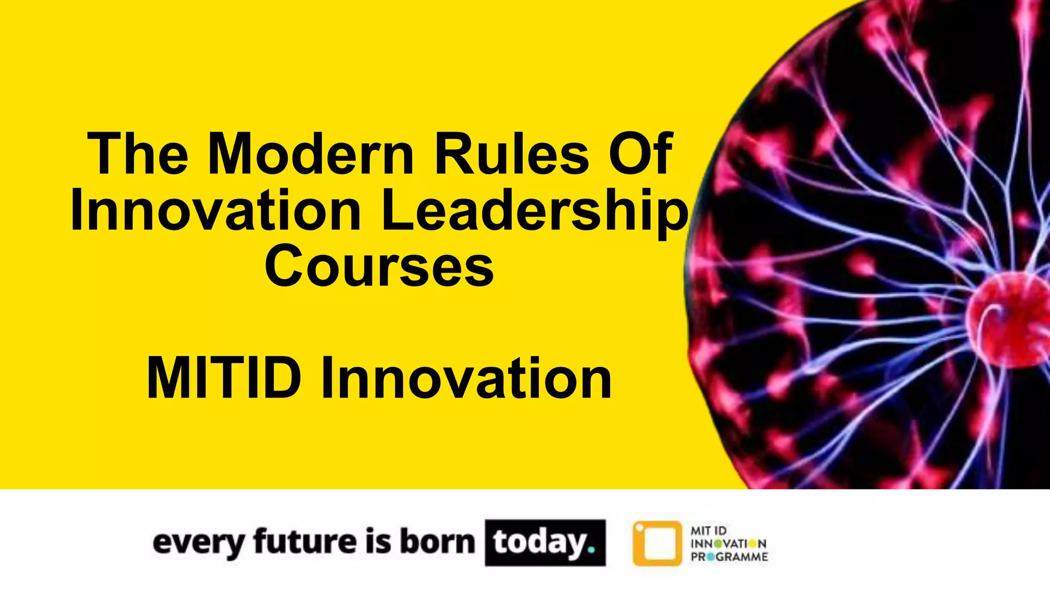 Innovation Leadership Courses - MIT ID Innovation | PPT | Free Download