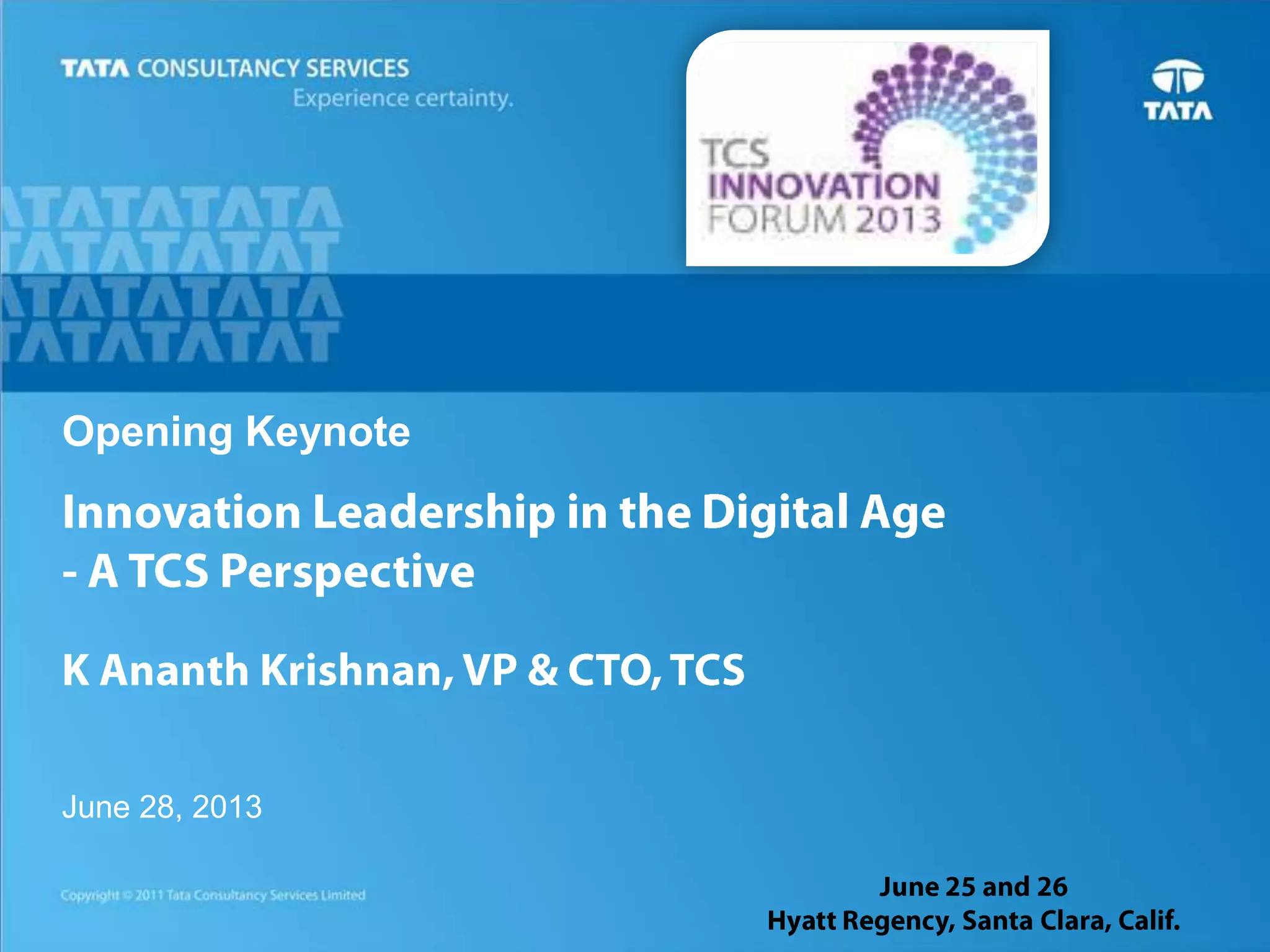 Innovation Leadership in the Digital Age by K. Ananth Krishnan, VP and CTO, TCS | PPT